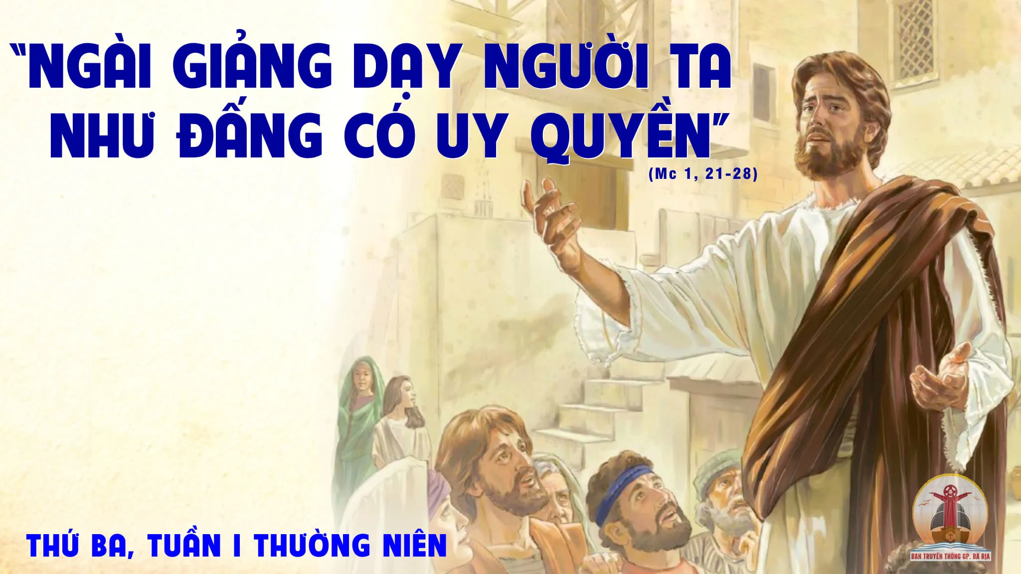 14.01.2025 – Thứ Ba Tuần I Thường Niên | Giáo Phận Bà Rịa