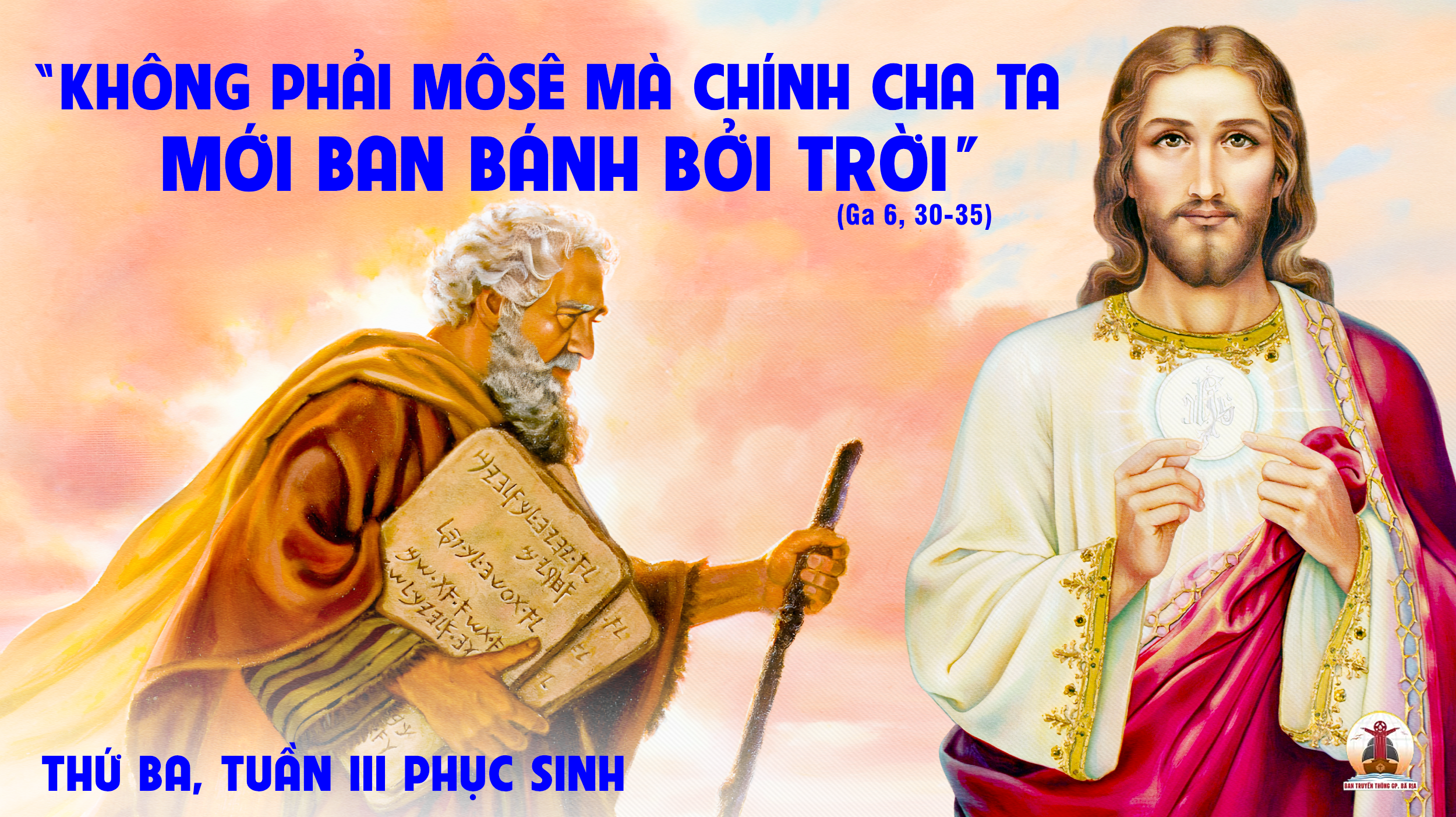 06.05.2025 – Thứ Ba Tuần III Phục Sinh | Giáo Phận Bà Rịa